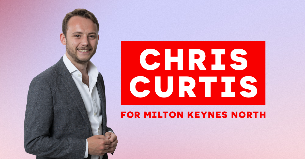 Chris Curtis for Milton Keynes North